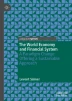 A Brief History of Economic and Global Financial Systems | SpringerLink