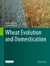 Evolution of Wheat Under Cultivation | SpringerLink