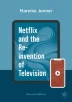 Introduction: Netflix and the Re-invention of Television | SpringerLink