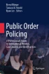 Public Order Policing: Use of Force | SpringerLink