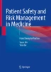 Risk Management and Patient Safety Processes in a Healthcare ...