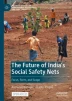 India’s Economic Development and Social Safety Nets | SpringerLink