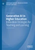 Generative AI and Its Implications for Higher Education Students and ...