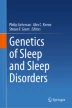 Genetics of Chronotype and Circadian Rhythm Disorders | SpringerLink