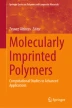 An Introduction to Molecular Imprinting Technology and Molecularly Imprinted Polymers | SpringerLink