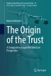 The General Overview of the Common Law Trust and the Theories of Its ...