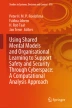 Learning of Safety and Security Management Through Cyberspace: An Adaptive Self-Modeling Network ...