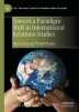 (Neo)realism and (Neo)liberalism as IR Paradigm Maintainer Theories ...