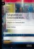 Adaptation as Communication | SpringerLink