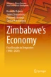 Making or Breaking Zimbabwe: 1987–2020 Issues | SpringerLink