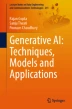 Generative AI Techniques and Models | SpringerLink