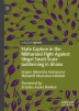 State-Centric Theories of the Galamsey Menace | SpringerLink