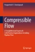 Compressible Flow Through Ducts and Pipes: Fanno Flow and Rayleigh Flow | SpringerLink