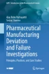 Management of Deviation and Failure Investigation | SpringerLink