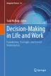 Laying the Groundwork: Theories and Applications in Decision Making ...