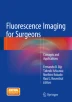 Fluorescence Imaging Systems (PDE, HyperEye Medical System, and ...
