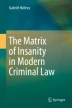 The Modern Defense of Insanity | SpringerLink