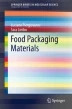Introduction to Food Packaging Materials | SpringerLink