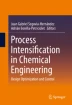 Fundamentals of Process Intensification: A Process Systems Engineering ...