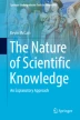 The Importance of Understanding the Nature of Scientific Knowledge ...