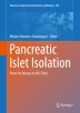 Isolation of Mouse Pancreatic Islets of Langerhans | SpringerLink