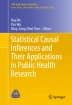 Semiparametric Theory and Empirical Processes in Causal Inference | SpringerLink