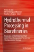 Hydrothermal Pretreatment of Lignocellulosic Biomass for Bioethanol ...