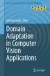 Correlation Alignment for Unsupervised Domain Adaptation | SpringerLink