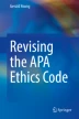 Toward Revising the APA Ethics Code Standards | SpringerLink