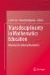 The Hidden Musicality of Math Class: A Transdisciplinary Approach to ...