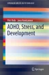Neural Dissolution, Dissociation and Stress in ADHD | SpringerLink