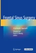 Anatomy of the Frontal Sinus and Recess | SpringerLink