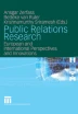 Excellence Theory in Public Relations: Past, Present, and Future ...