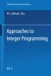 Lagrangean relaxation for integer programming | Springer Nature Link (formerly SpringerLink)