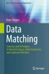 The Data Matching Process | SpringerLink
