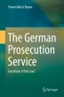 The Organization of Prosecution | SpringerLink