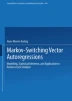 The Markov-Switching Vector Autoregressive Model | SpringerLink