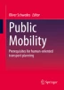 Shaping Public Mobility: Mobility Reporting | SpringerLink