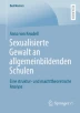 Das Vier-Faktoren-Modell nach David Finkelhor – was braucht es, um ...
