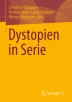 Von der Utopie zur Dystopie – und zurück | SpringerLink