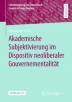Was ist Neoliberalismus? | SpringerLink