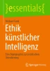 KI-Ethik – Methodik, Aufklärung und ihre Kritik | SpringerLink