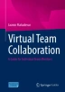 Why a Book on Virtual Team Collaboration, and What Makes It Unique ...