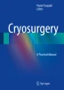 Cryobiopsy, Cryoanesthesia, and Cryoanalgesia | SpringerLink