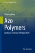 Azo Polymer Syntheses | SpringerLink