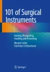 Reprocessing of Surgical Instruments | SpringerLink