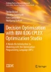IBM ILOG CPLEX Optimization Studio—A primer | SpringerLink