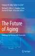 An Approach to Extending Human Lifespan Today | SpringerLink