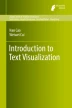 Overview of Text Visualization Techniques | SpringerLink