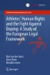The World Anti-Doping Agency and Its Rules | SpringerLink